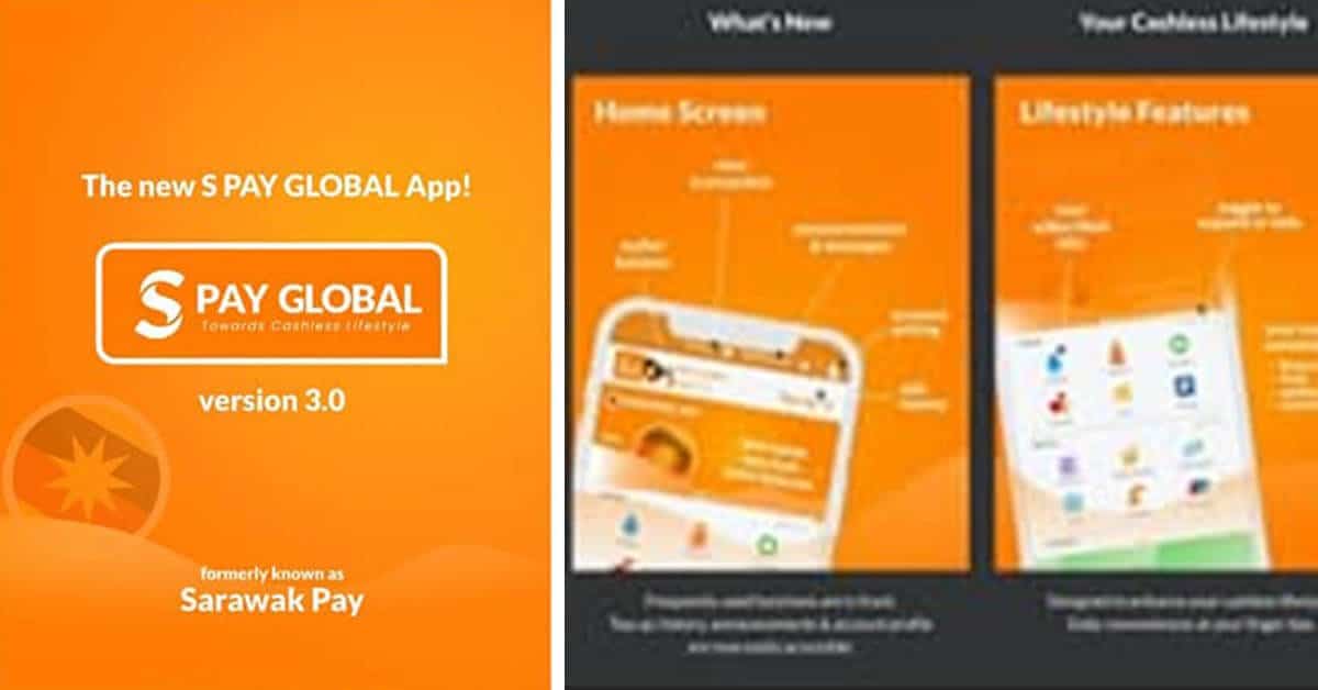 Dijenamakan Semula, Sarawak Pay Akan Dikenali Sebagai S PAY GLOBAL