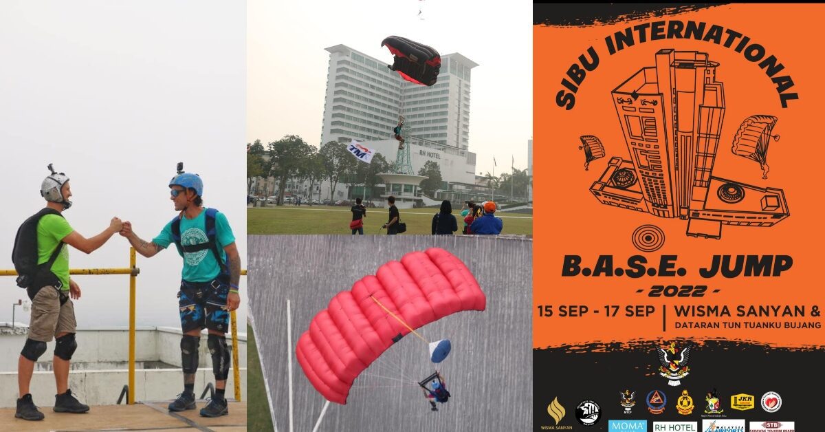 Cabar Diri Anda! Sibu International Base Jump Kembali Lagi Tahun Ini