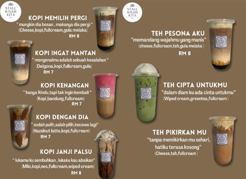 'Kopilih Aku Atau Dia', Nama Menu Minuman Stall Di Tawau Ini Cuit Hati ...
