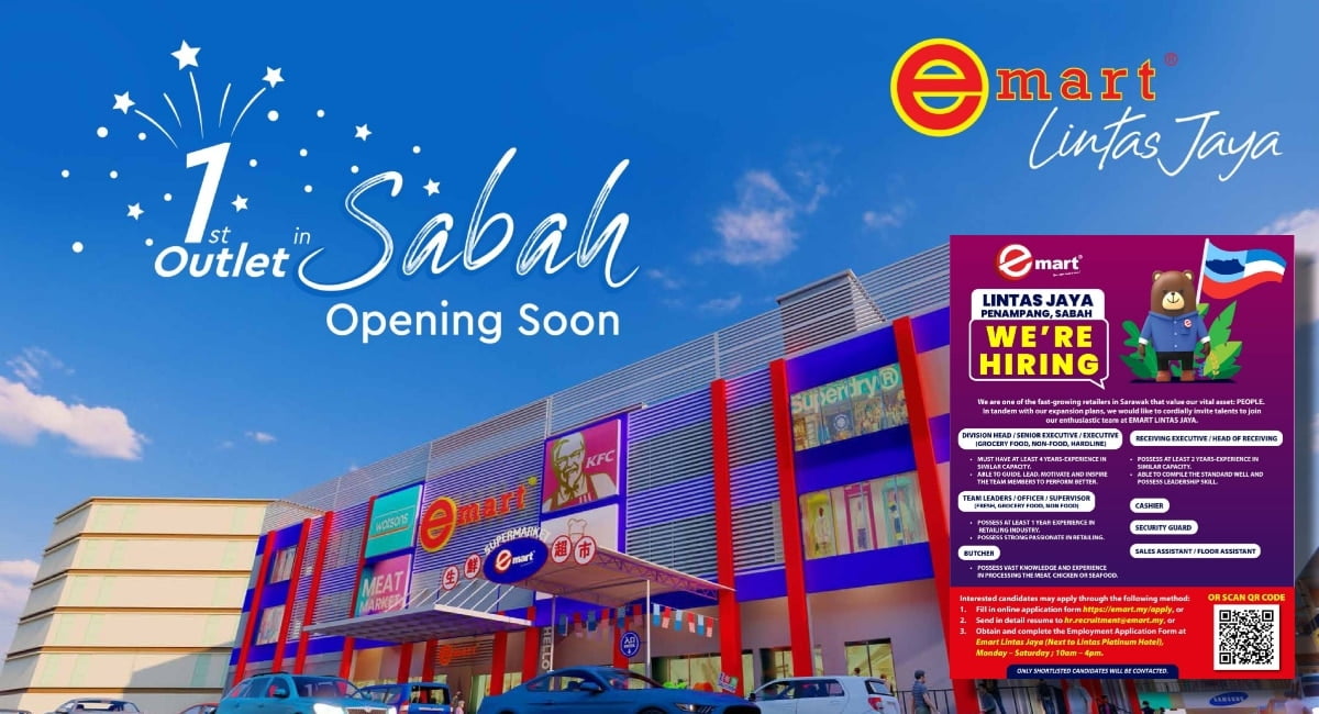 Luaskan Empayar Di Borneo, Emart Sarawak Bakal Buka Cawangan Pertama Di Sabah