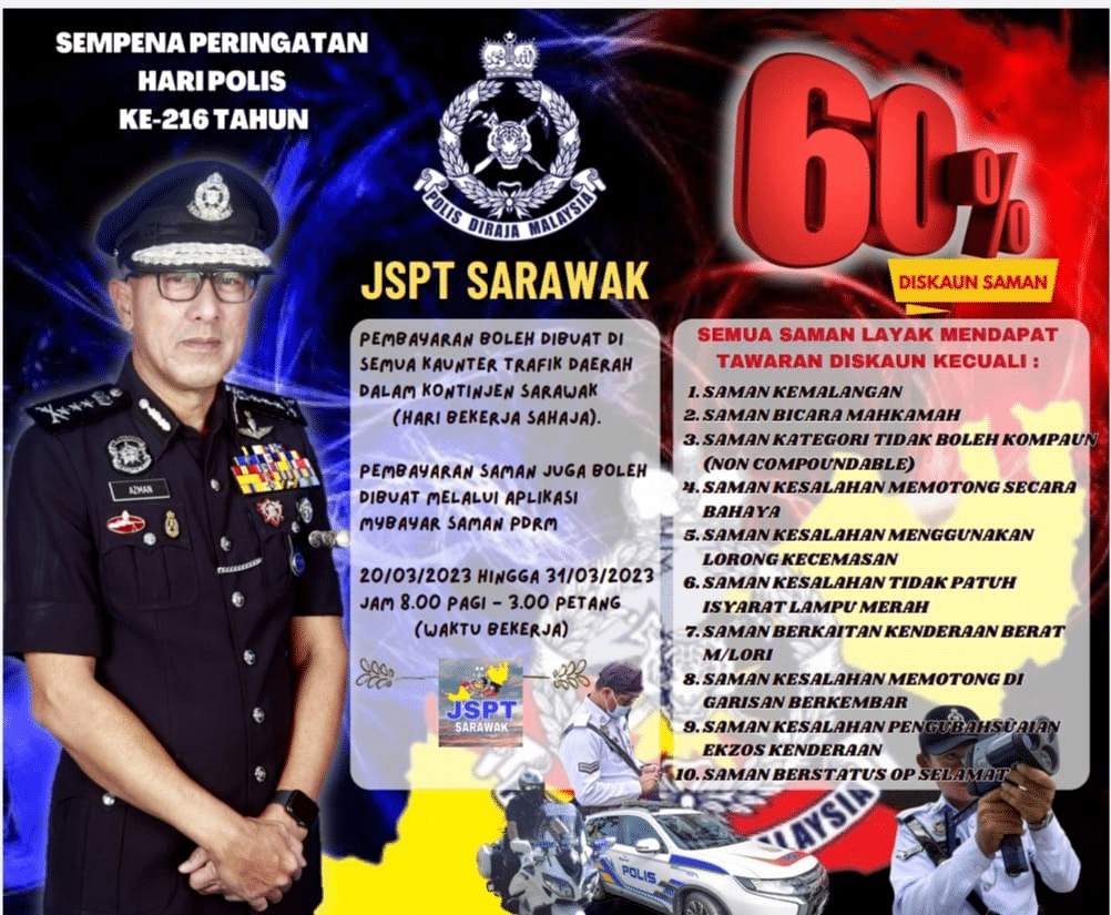 PDRM Sarawak Tawar Diskaun Saman Hingga 60 Peratus Sempena Hari Polis ...
