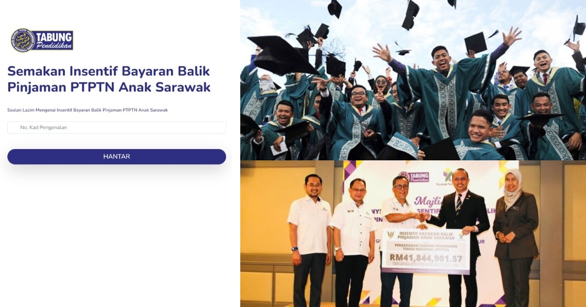 Anak Sarawak Peroleh Insentif Sebanyak 30 Peratus Untuk Bayaran Balik PTPTN, Semak Sini