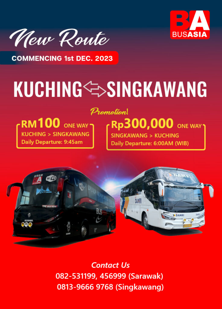 BusAsia Lancar Laluan Bas Baharu Kuching-Singkawang Dengan Harga ...