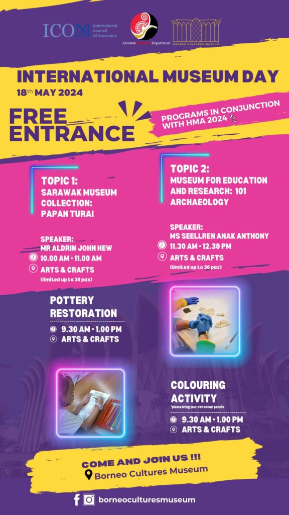 Kemasukan Percuma Ke Borneo Cultures Museum Pada 18 Mei Ini