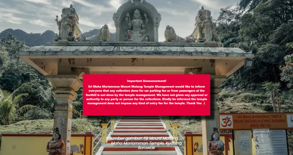 Pihak Pengurusan Kuil Sri Maha Mariamman Matang Perjelas Mengenai ...