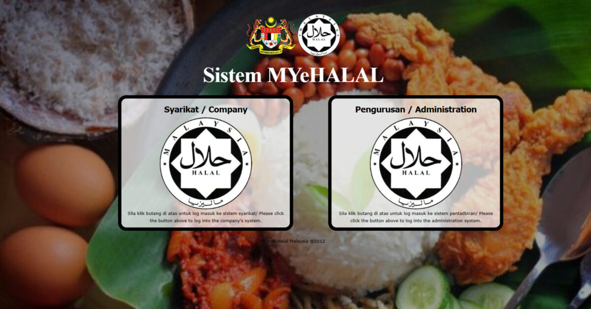 Permohonan Sijil Halal Kini Hanya Guna Digital, Anda Boleh Semak MYeHALAL